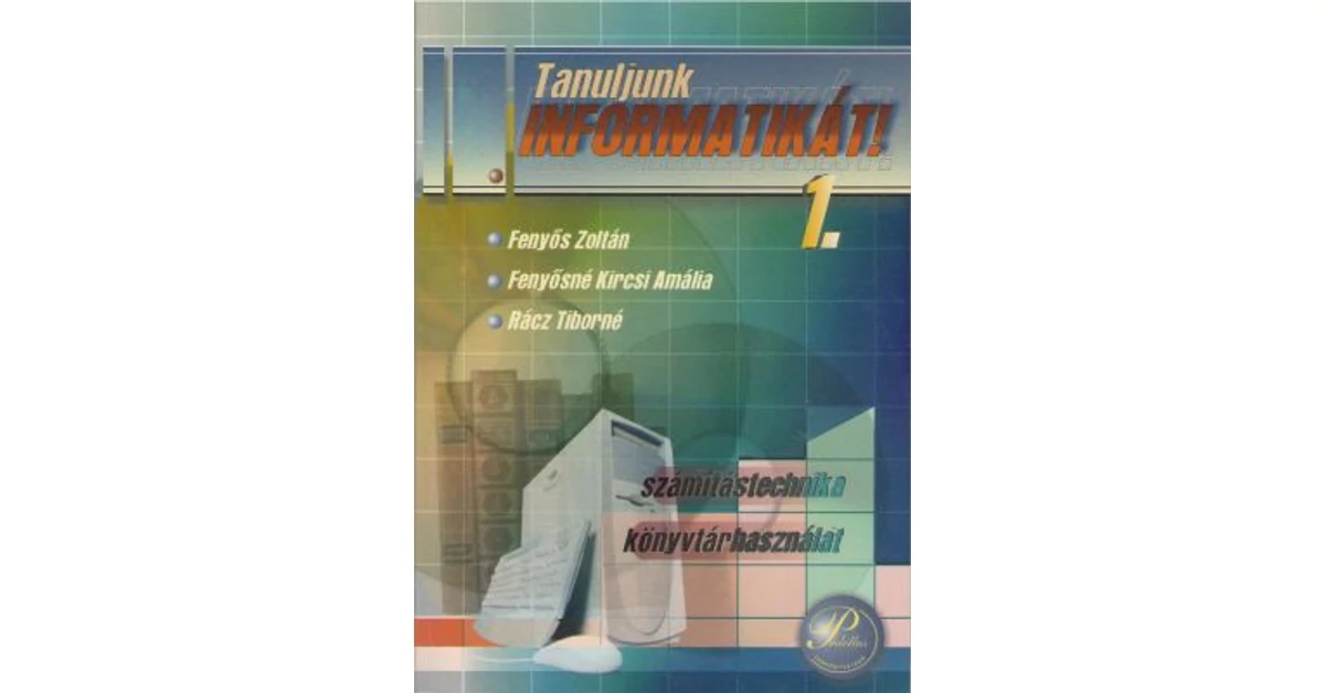 Informatika - Szakképző Iskola - tankonyv