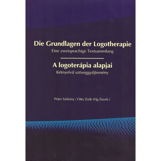 A logoterápia alapjai - Die Grundlagen der Logotherapie