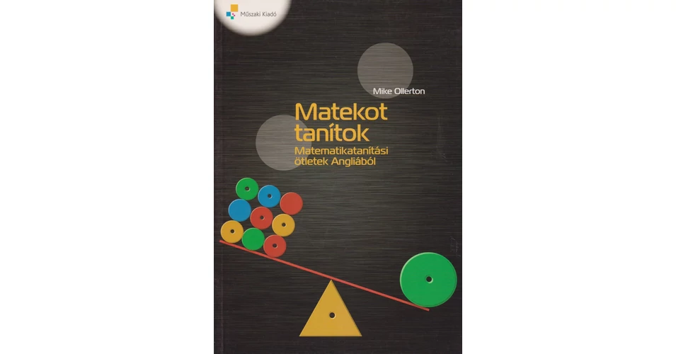 Mike Ollerton: Matekot tanítok (MK-4542-2)