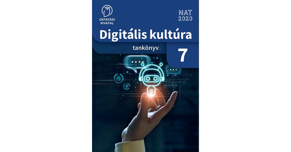 Digitális kultúra 7. tankönyv (OH-DIG07TA)